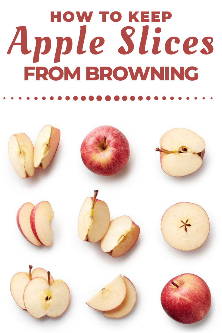 10 Ways To Keep Apple Slices From Browning Insanely Good