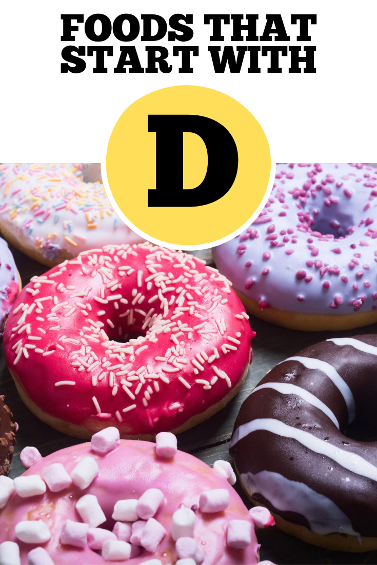 20 Foods That Start With D - Insanely Good
