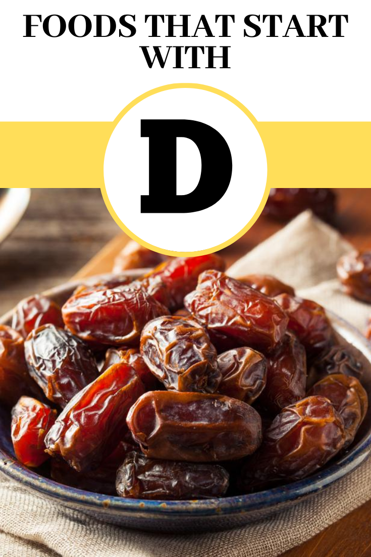 20 Foods That Start With D - Insanely Good