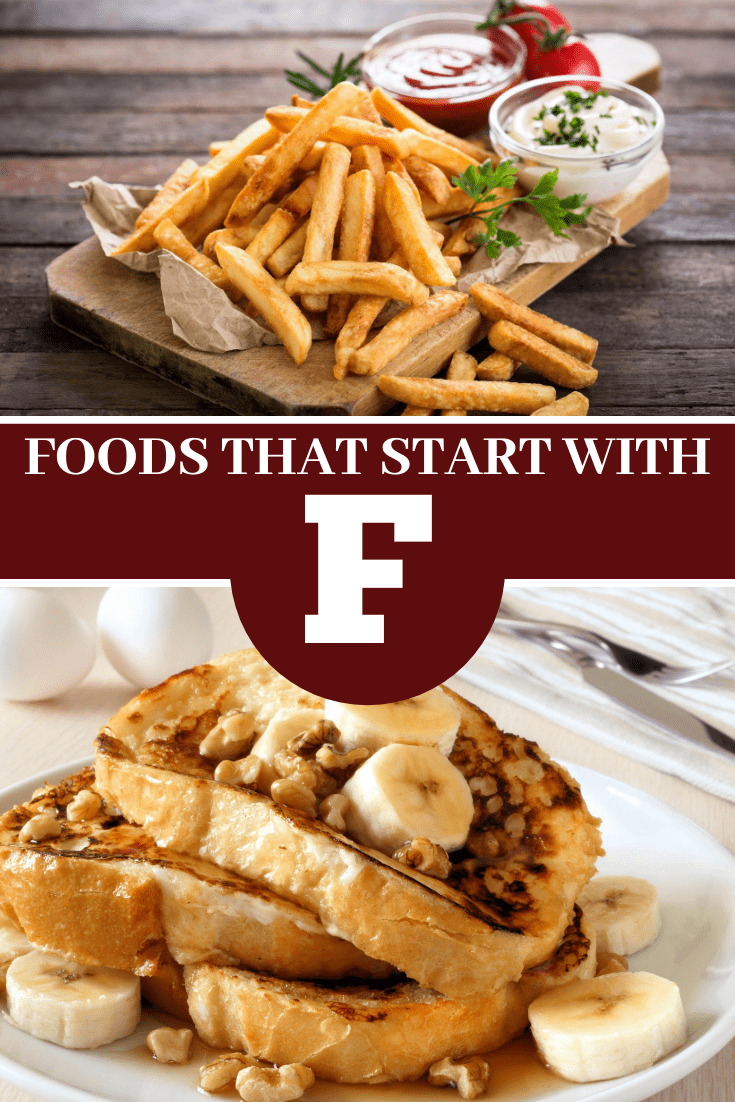 20 Foods That Start With F - Insanely Good