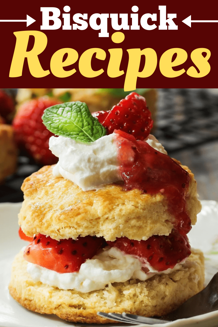 20 Easy Bisquick Recipes - Insanely Good