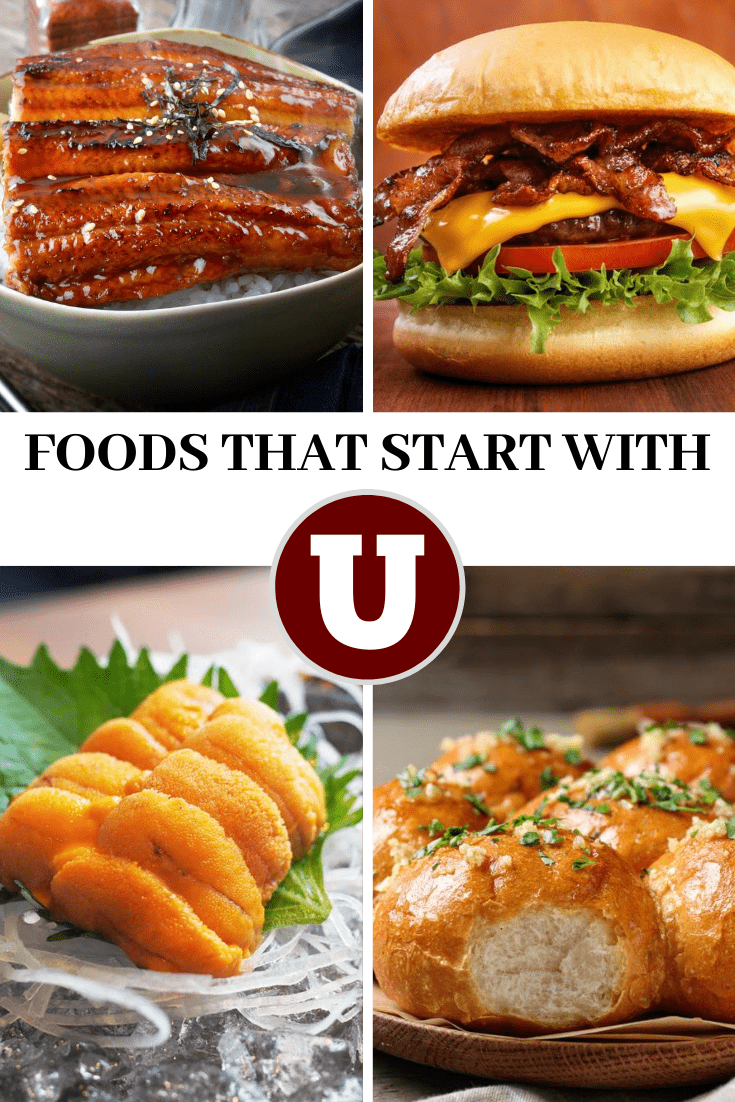 25 Foods That Start With U - Insanely Good