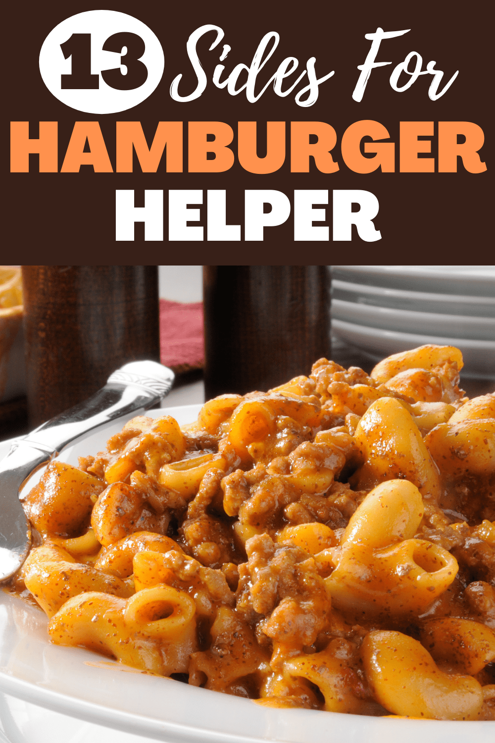 13 Sides for Hamburger Helper - Insanely Good