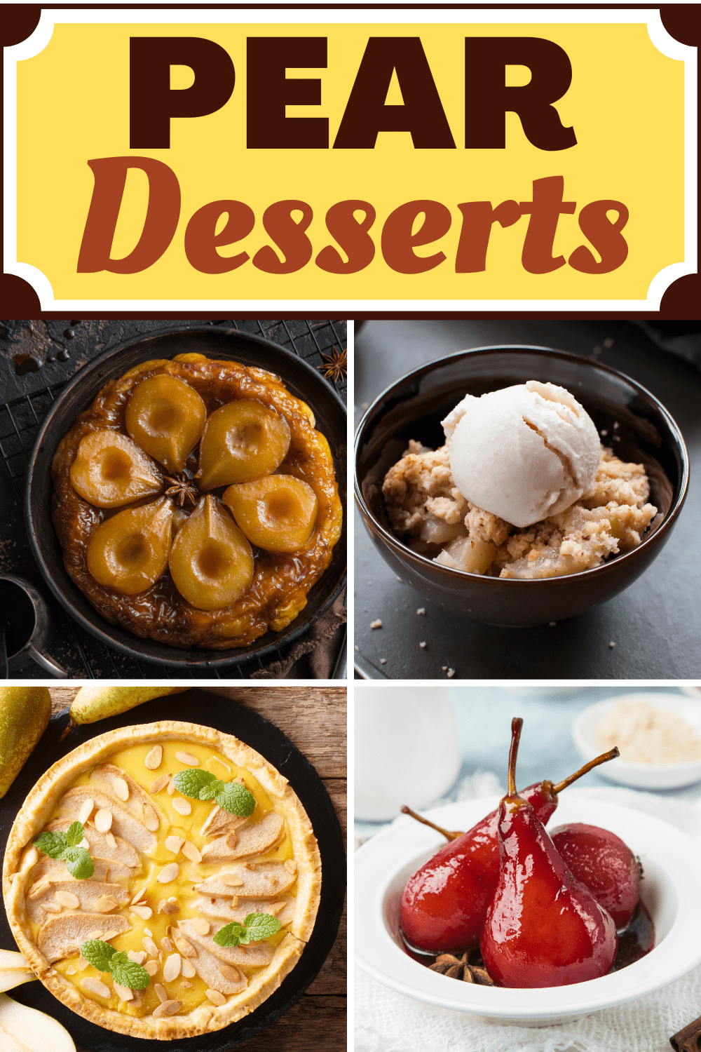 23 Easy Pear Desserts They'll Love - Insanely Good
