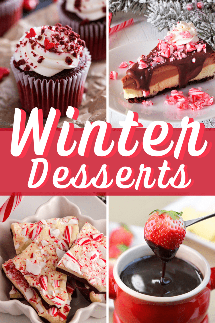 24 Winter Desserts to Warm You Up - Insanely Good