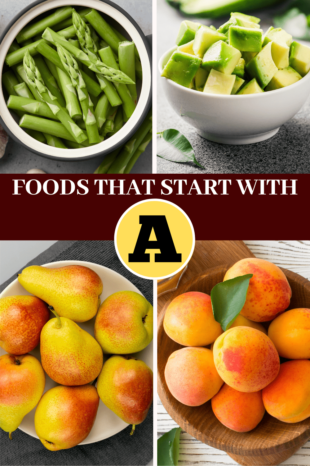 20 Foods That Start With A - Insanely Good