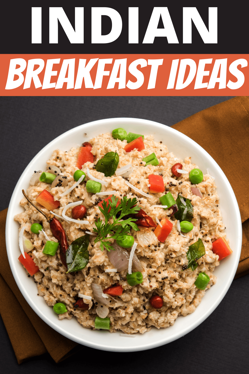 23 Indian Breakfast Ideas Easy Recipes Insanely Good 23 Indian Breakfast Ideas Easy Recipes Insanely Good