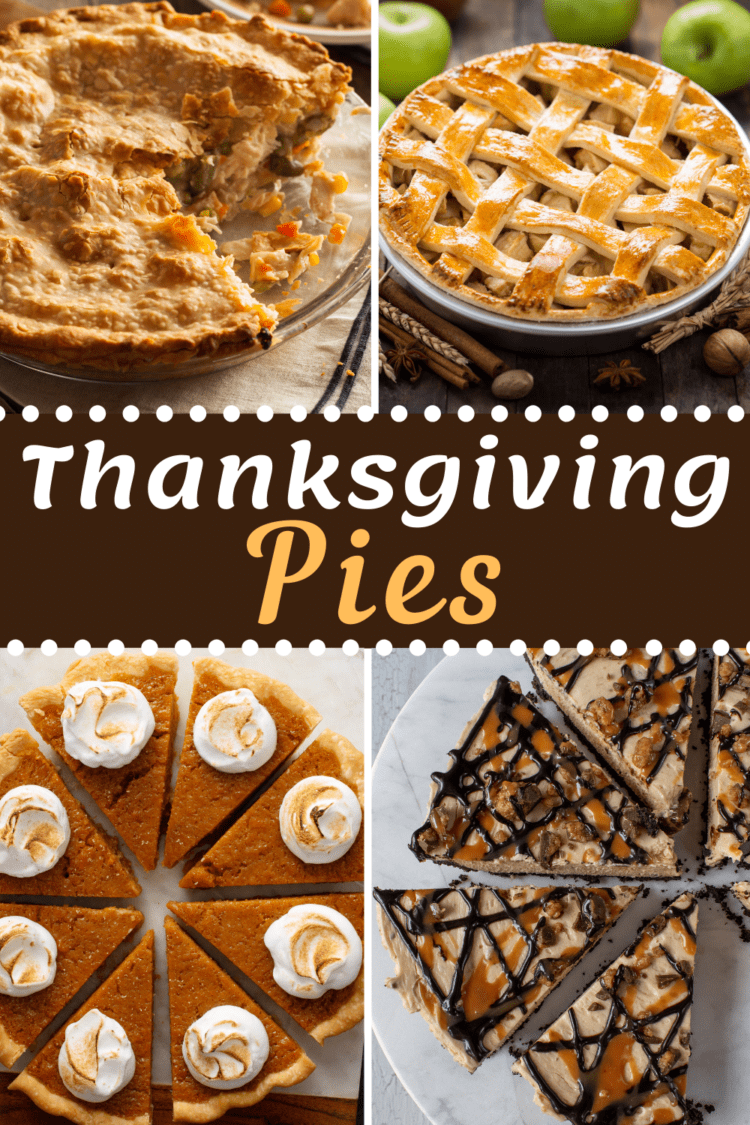 25 Best Thanksgiving Pies and Easy Tart Recipes - Insanely Good