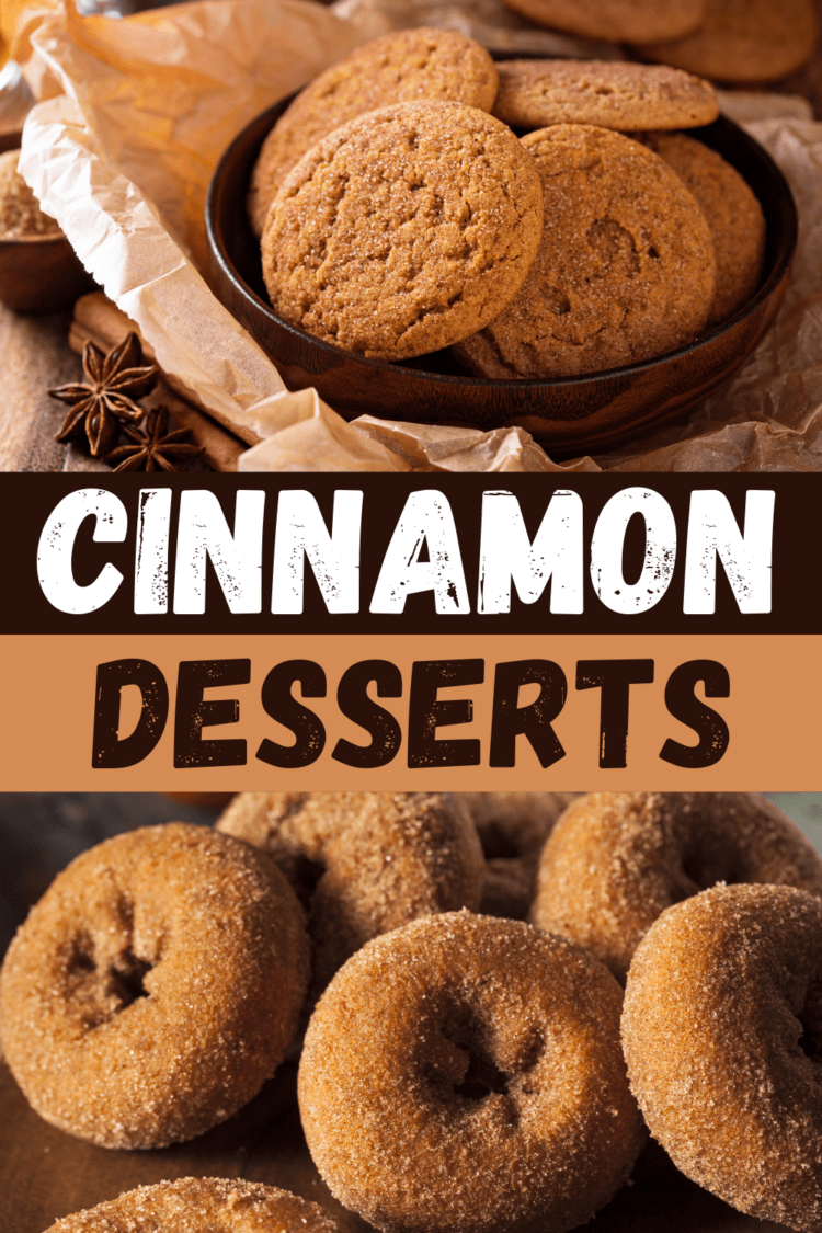 24 Best Cinnamon Desserts - Insanely Good