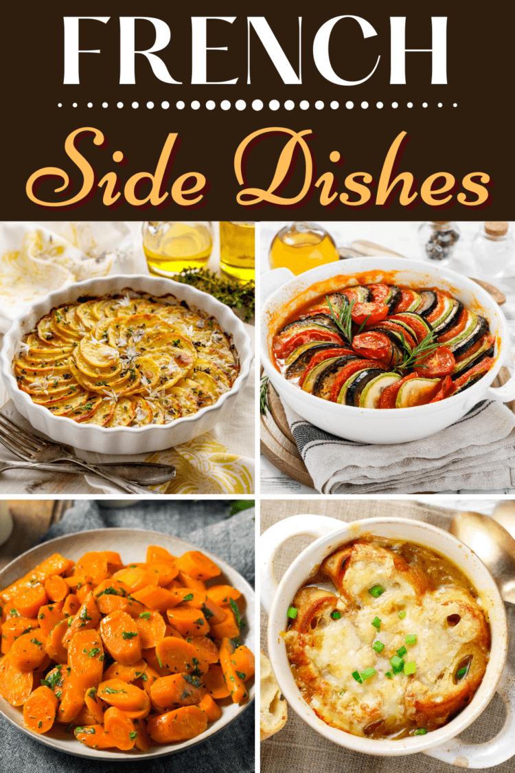 15 Classic French Side Dishes To Say J'adore - Insanely Good