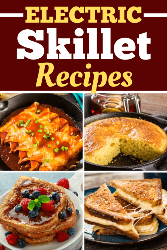 31 Electric Skillet Recipes for Easy Meals - Insanely Good