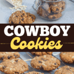 Cowboy Cookies - Insanely Good
