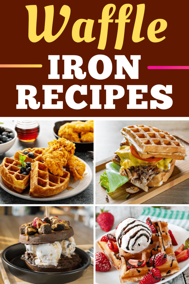 25 Waffle Iron Recipes That Are Easy and Fun - Insanely Good