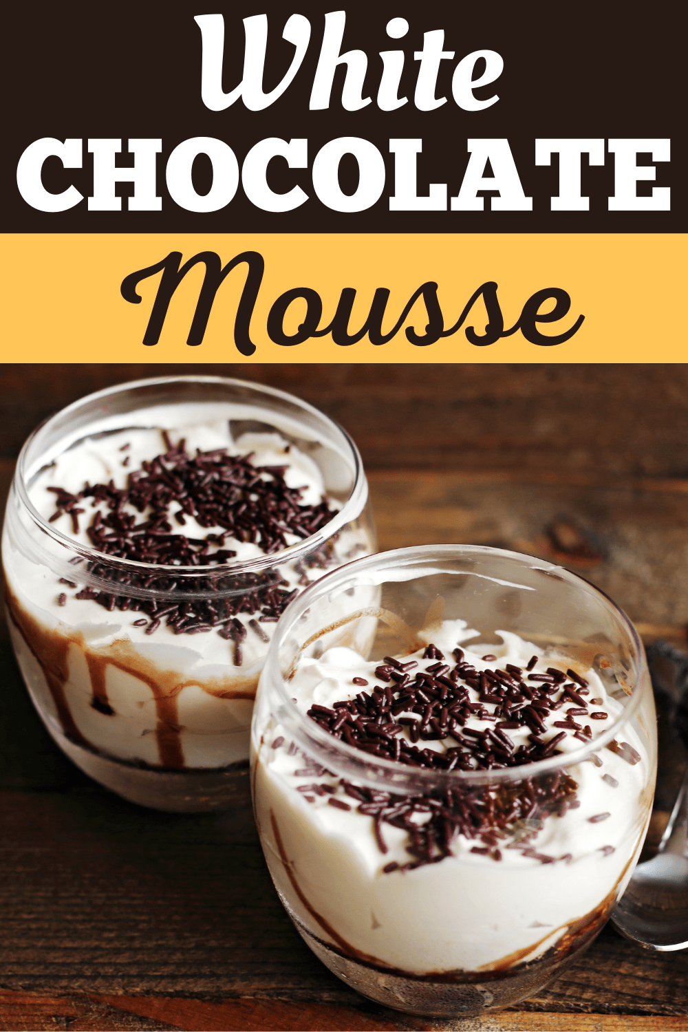White Chocolate Mousse - Insanely Good