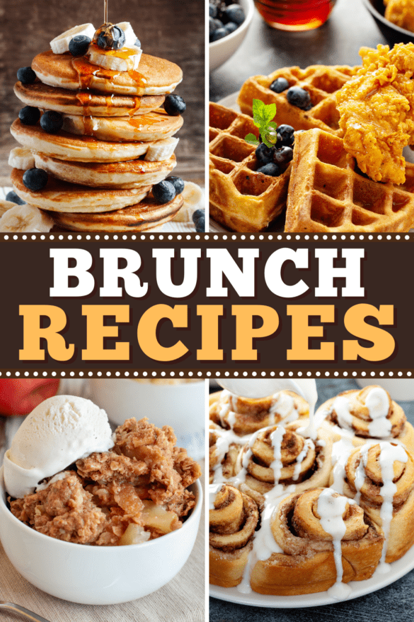 30 Best Brunch Recipes - Insanely Good