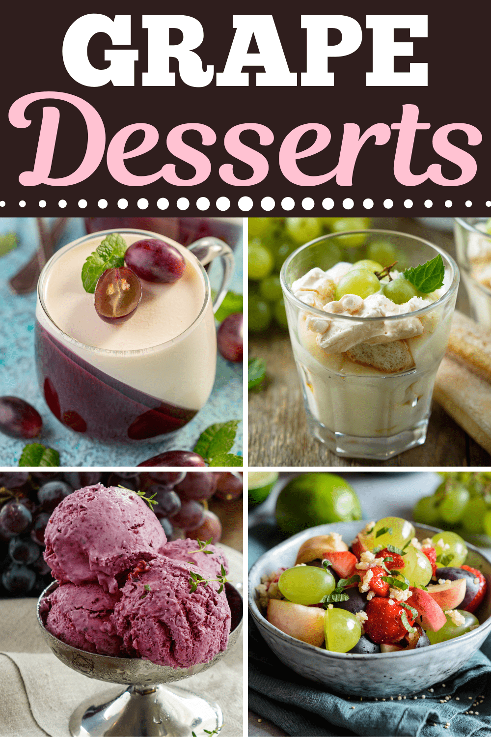 20 Best Grape Desserts - Insanely Good