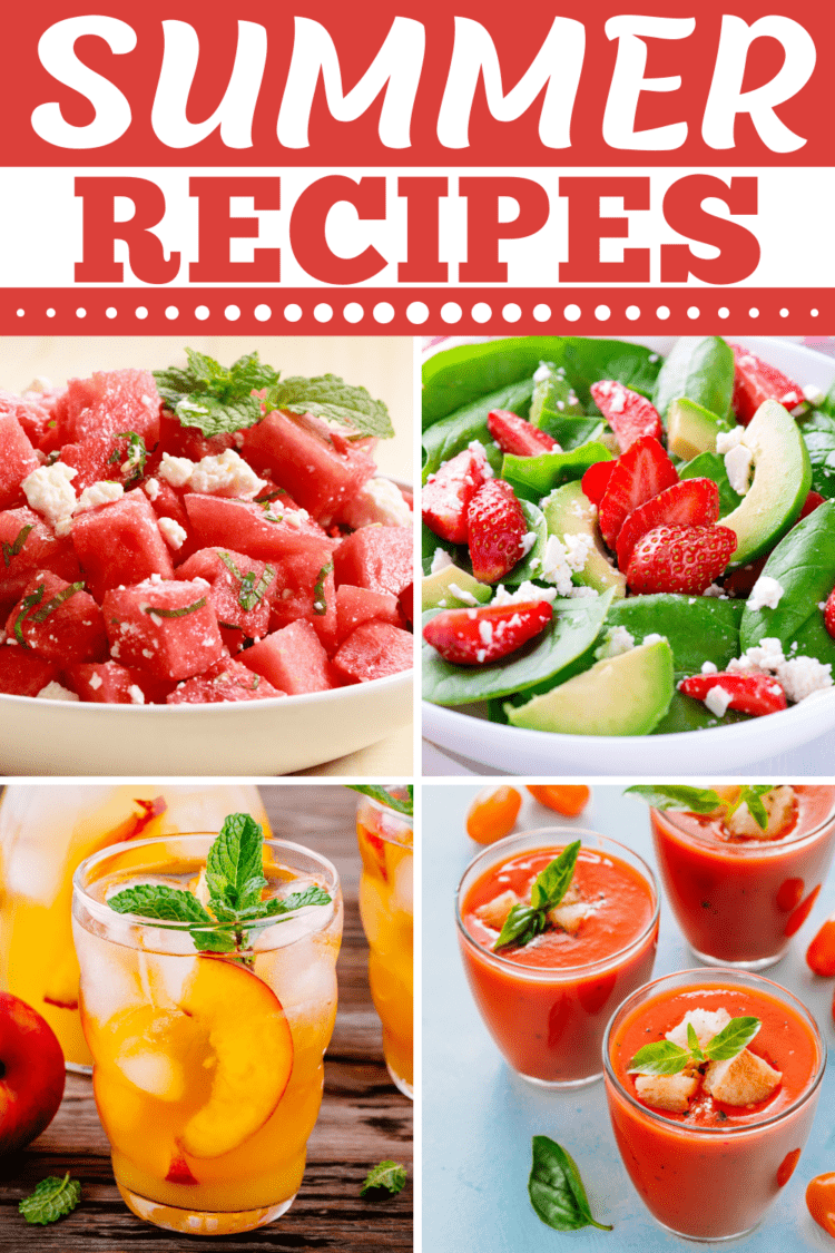 30 Easy Summer Recipes to Enjoy All Season - Insanely Good