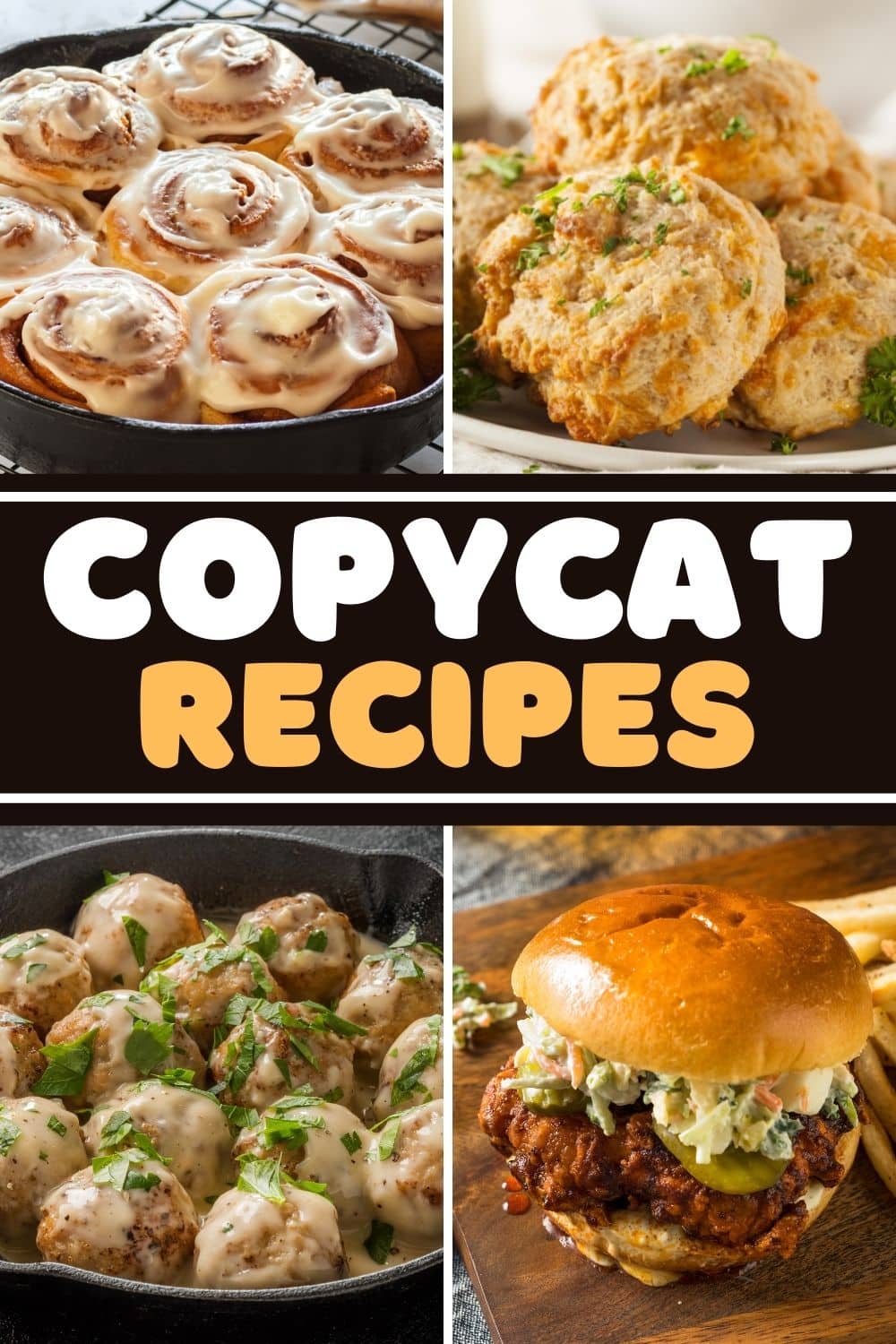 30 Copycat Recipes to Recreate at Home - Insanely Good