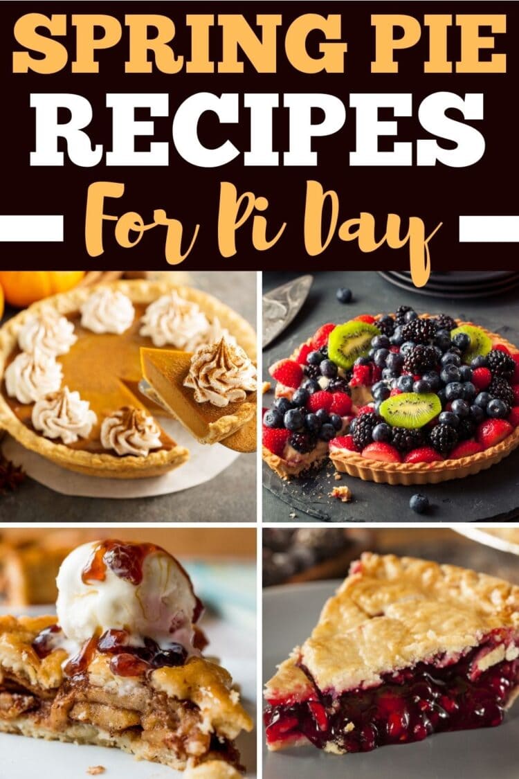 30 Spring Pie Recipes for Pi Day - Insanely Good