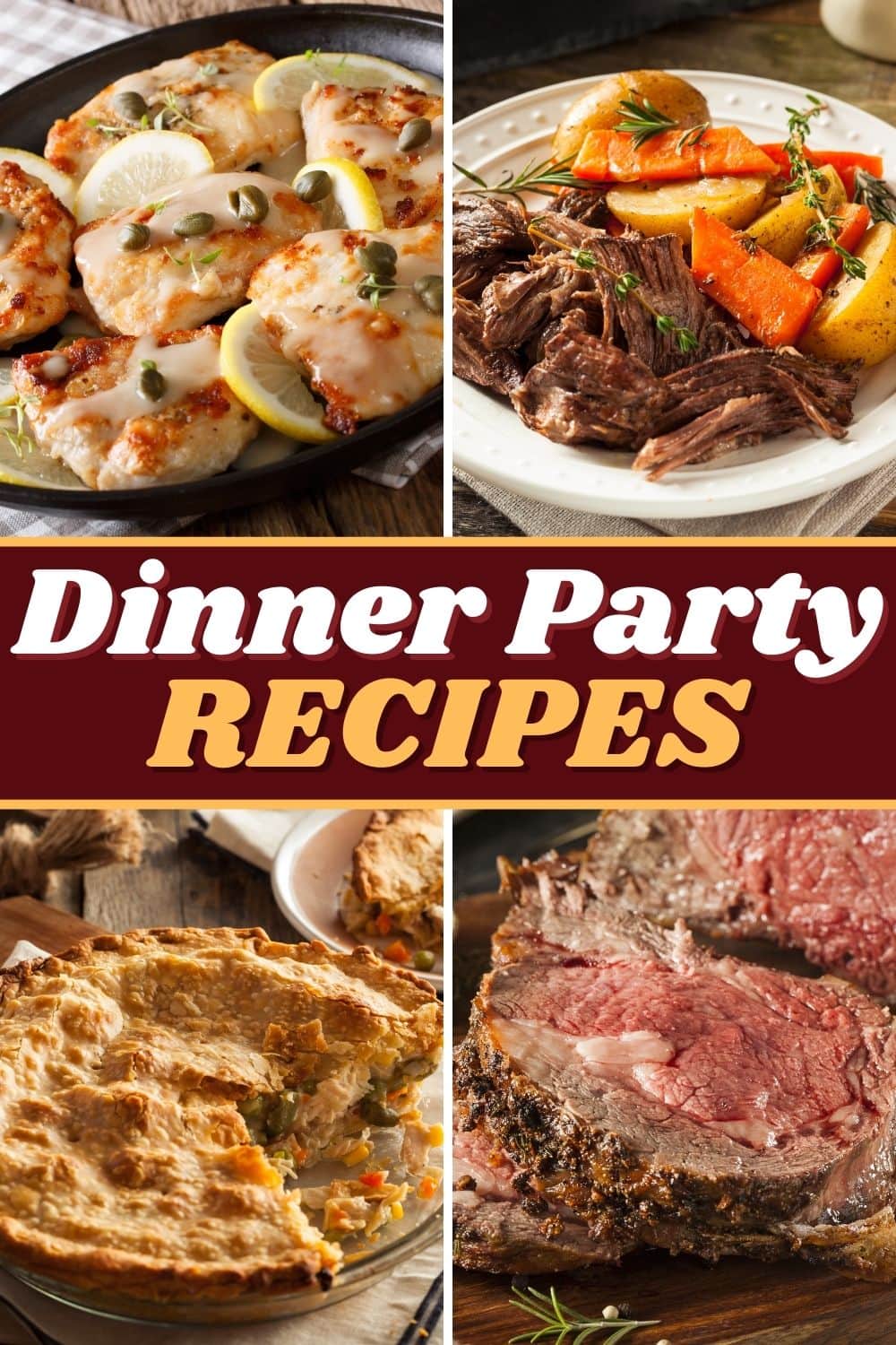 30 Easy Dinner Party Recipes - Insanely Good