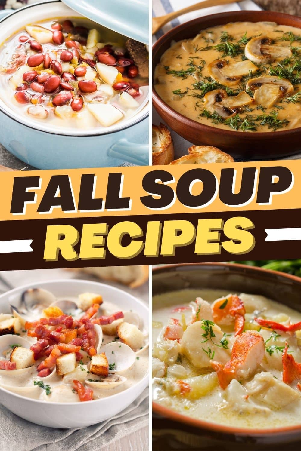 27 Fall Soup Recipes to Keep You Cozy - Insanely Good