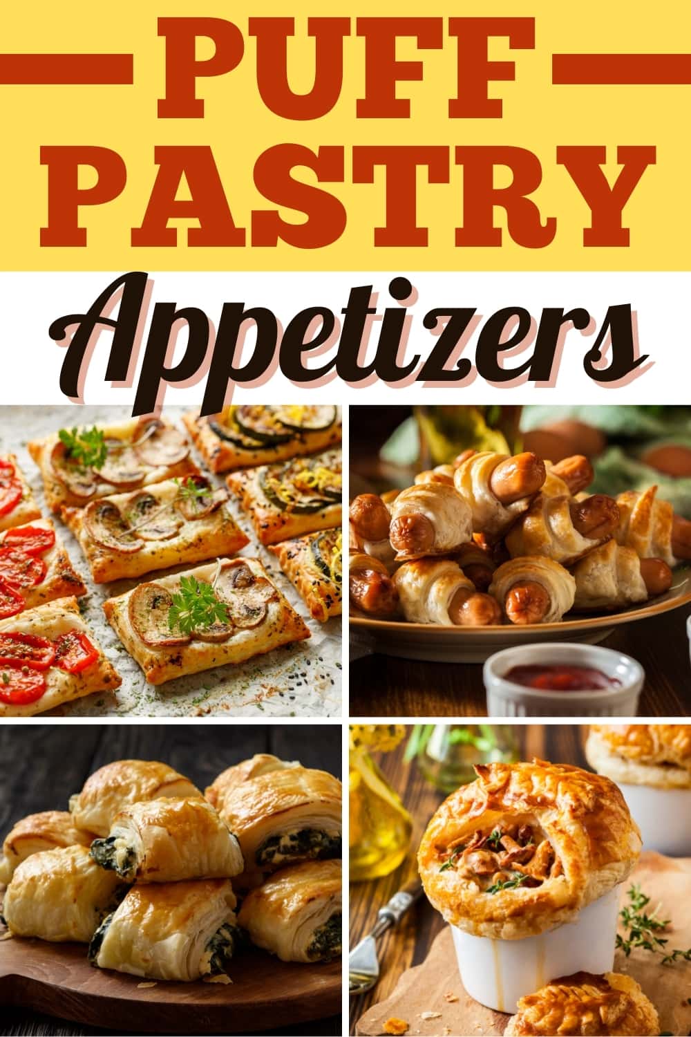 20 Puff Pastry Appetizers (+ Quick and Easy Recipes) - Insanely Good