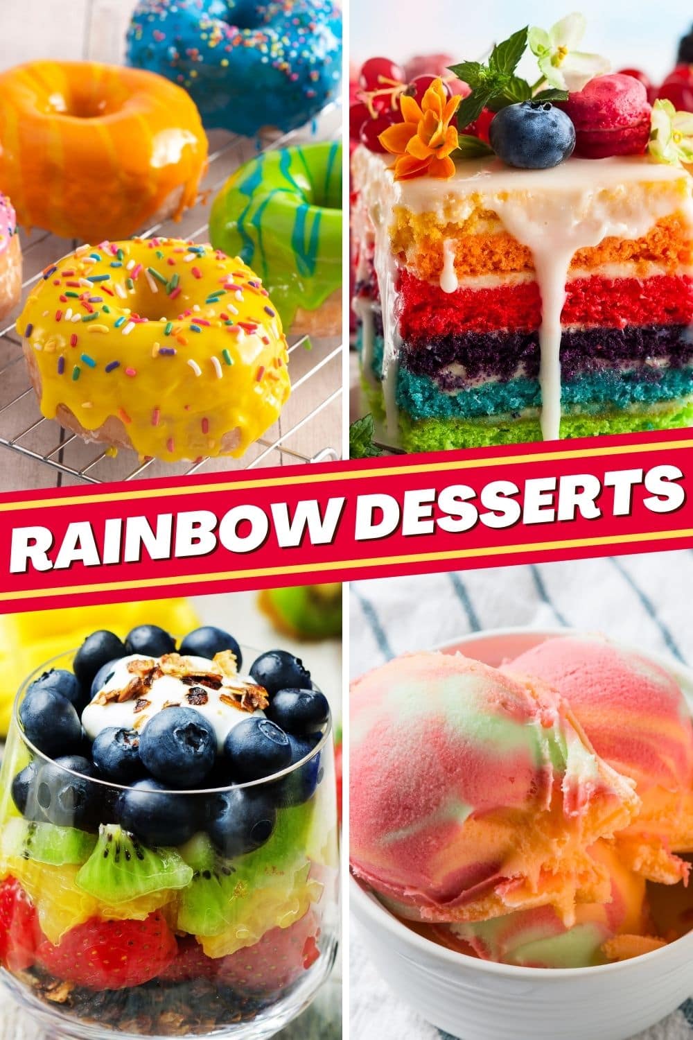25 Rainbow Desserts That Are Colorful and Fun - Insanely Good