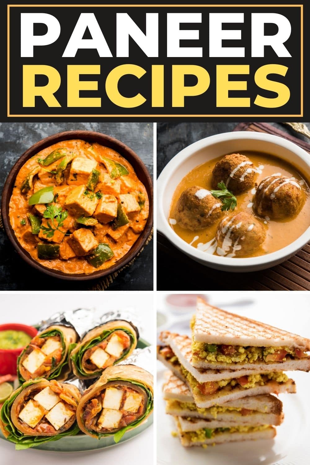 33 Simple Paneer Recipes - Insanely Good