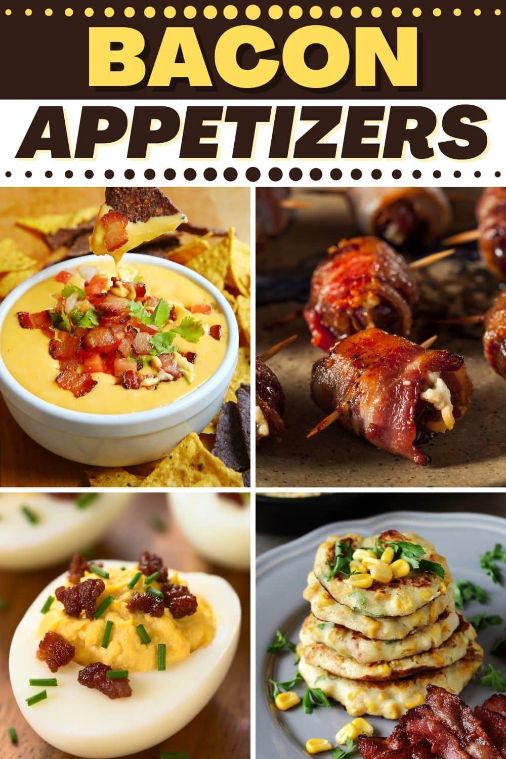 20 Easy Bacon Appetizers - Insanely Good