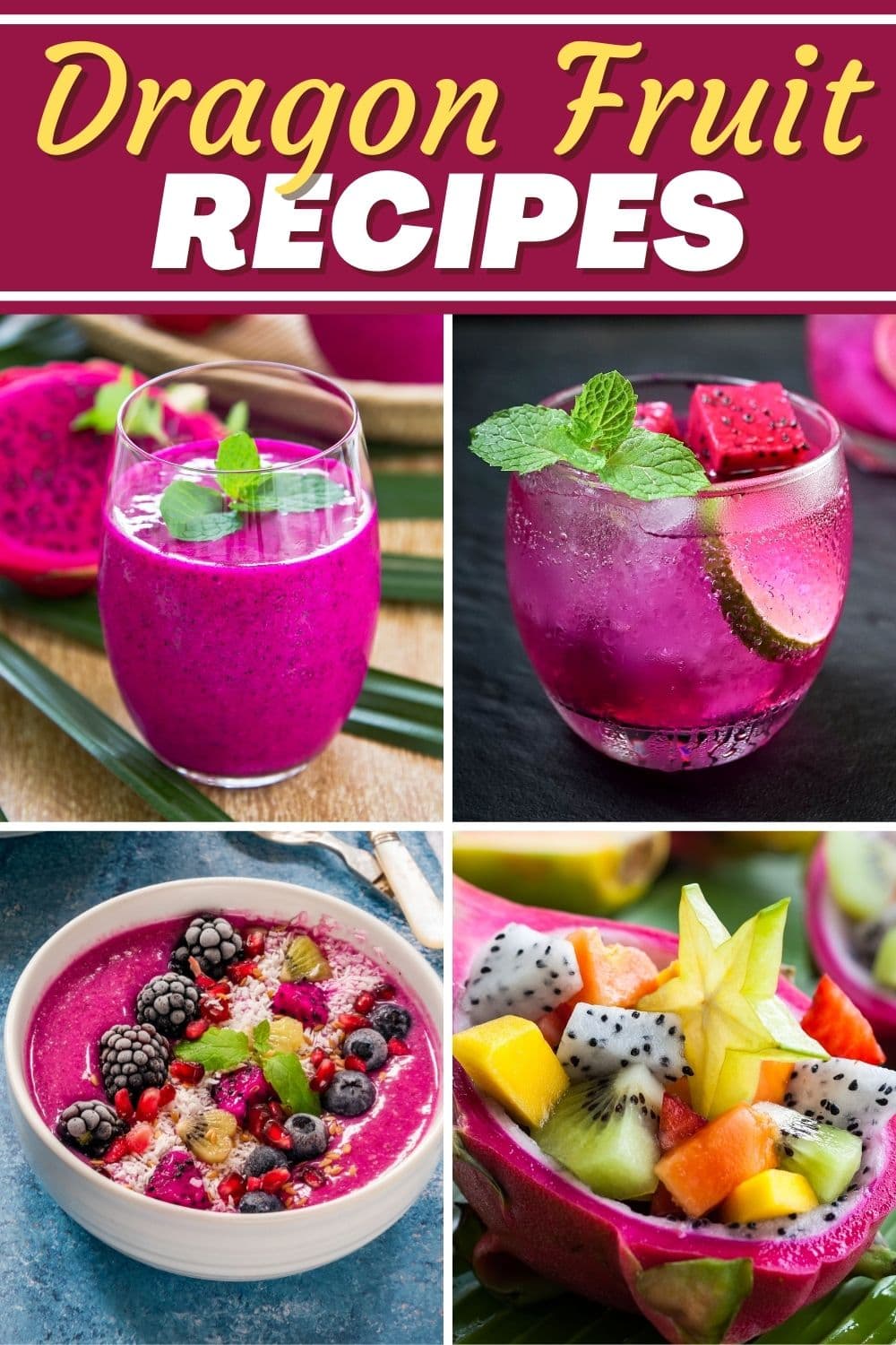 20 Best Dragon Fruit Recipes Insanely Good 20 Best Dragon Fruit Recipes Insanely Good