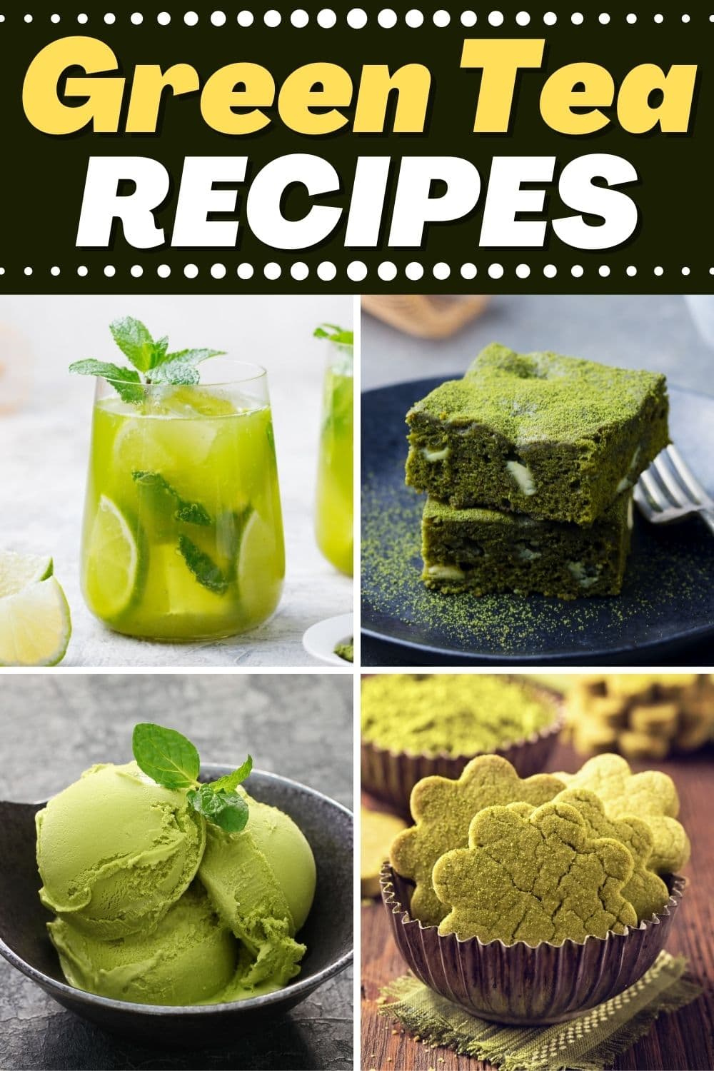 10 Green Tea Recipes to Make at Home - Insanely Good