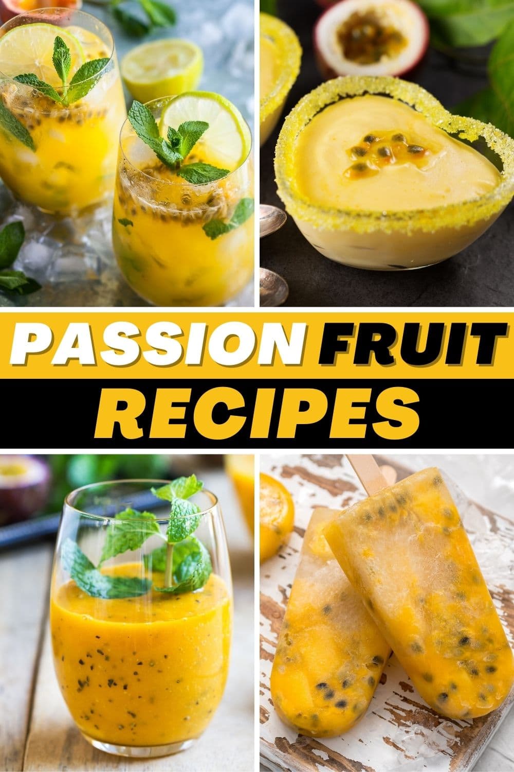 20 Fresh Passion Fruit Recipes - Insanely Good