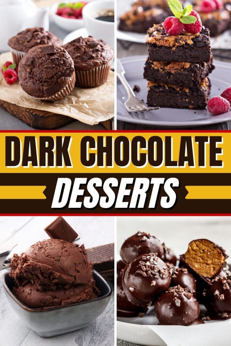 30 Best Dark Chocolate Desserts - Insanely Good