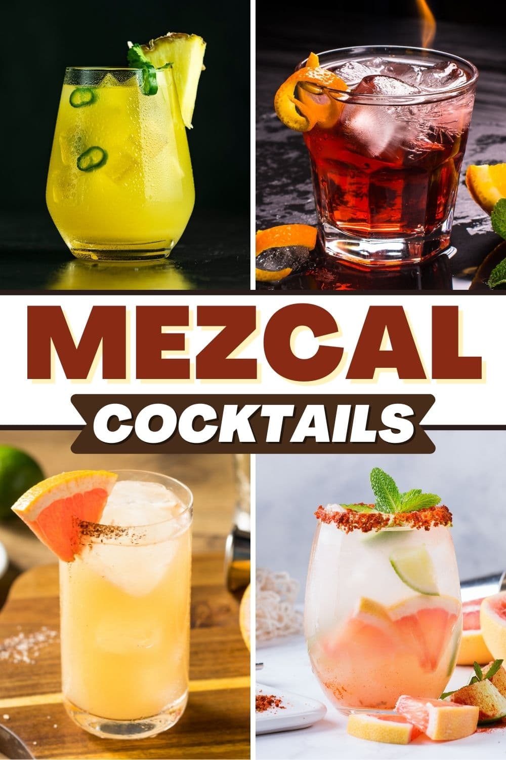 17 Classic Mezcal Cocktails - Insanely Good
