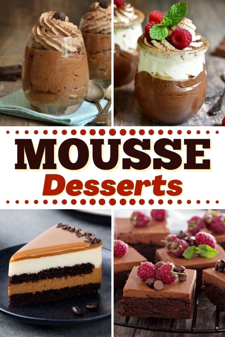 20 Easy Mousse Desserts - Insanely Good