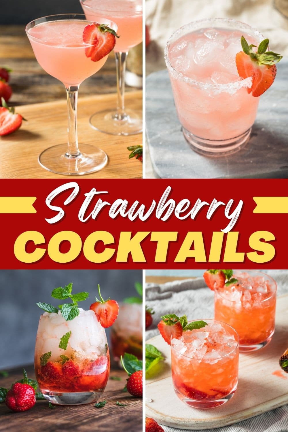 20 Fresh Strawberry Cocktails - Insanely Good