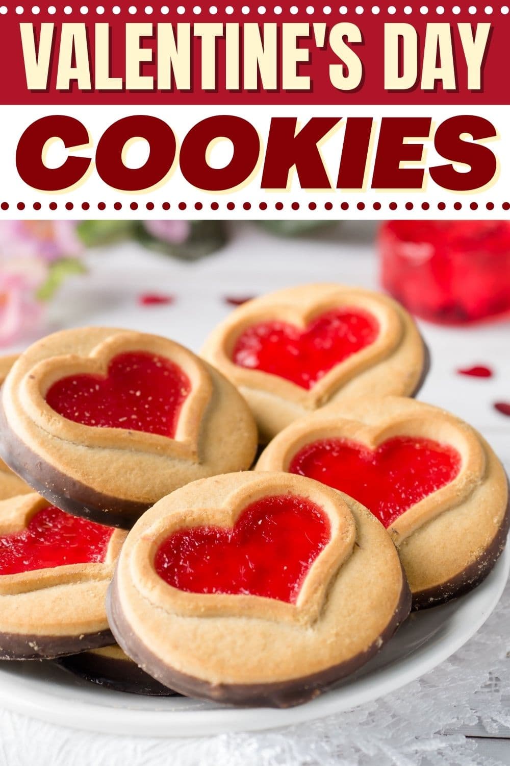 30 Easy Valentine’s Day Cookies - Insanely Good