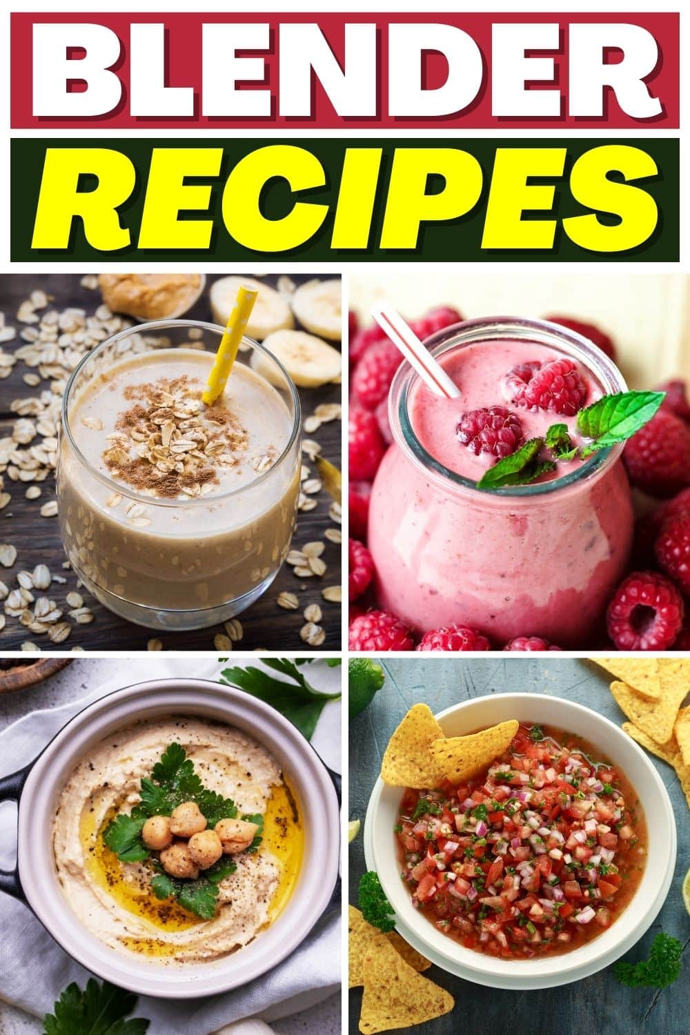 20 Blender Recipes for Smoothies and More - Insanely Good