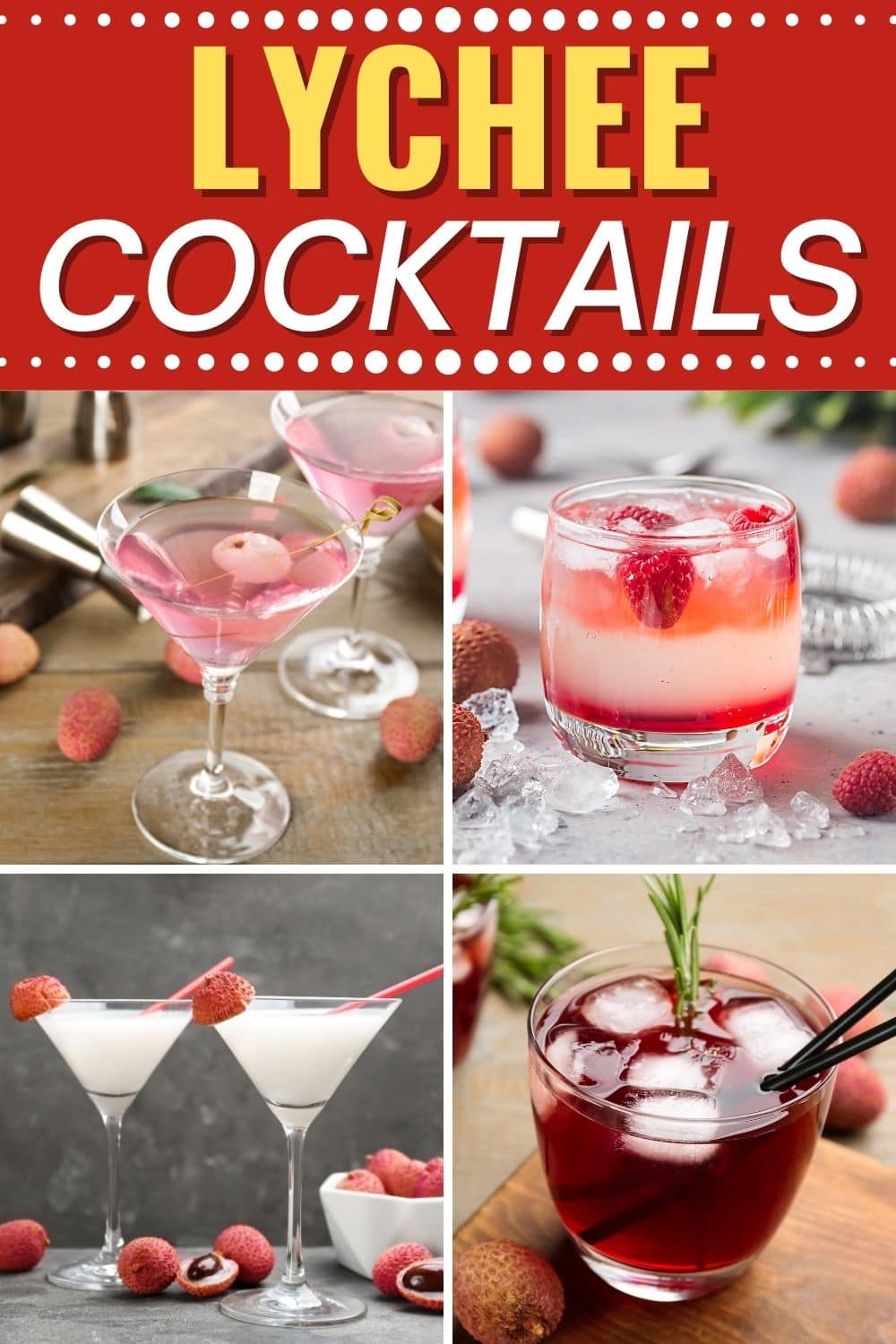10 Fresh Lychee Cocktails - Insanely Good