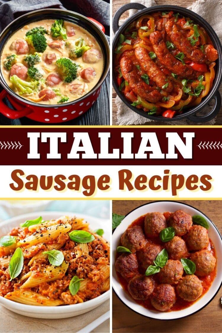 25 Italian Sausage Recipes You'll Love - Insanely Good