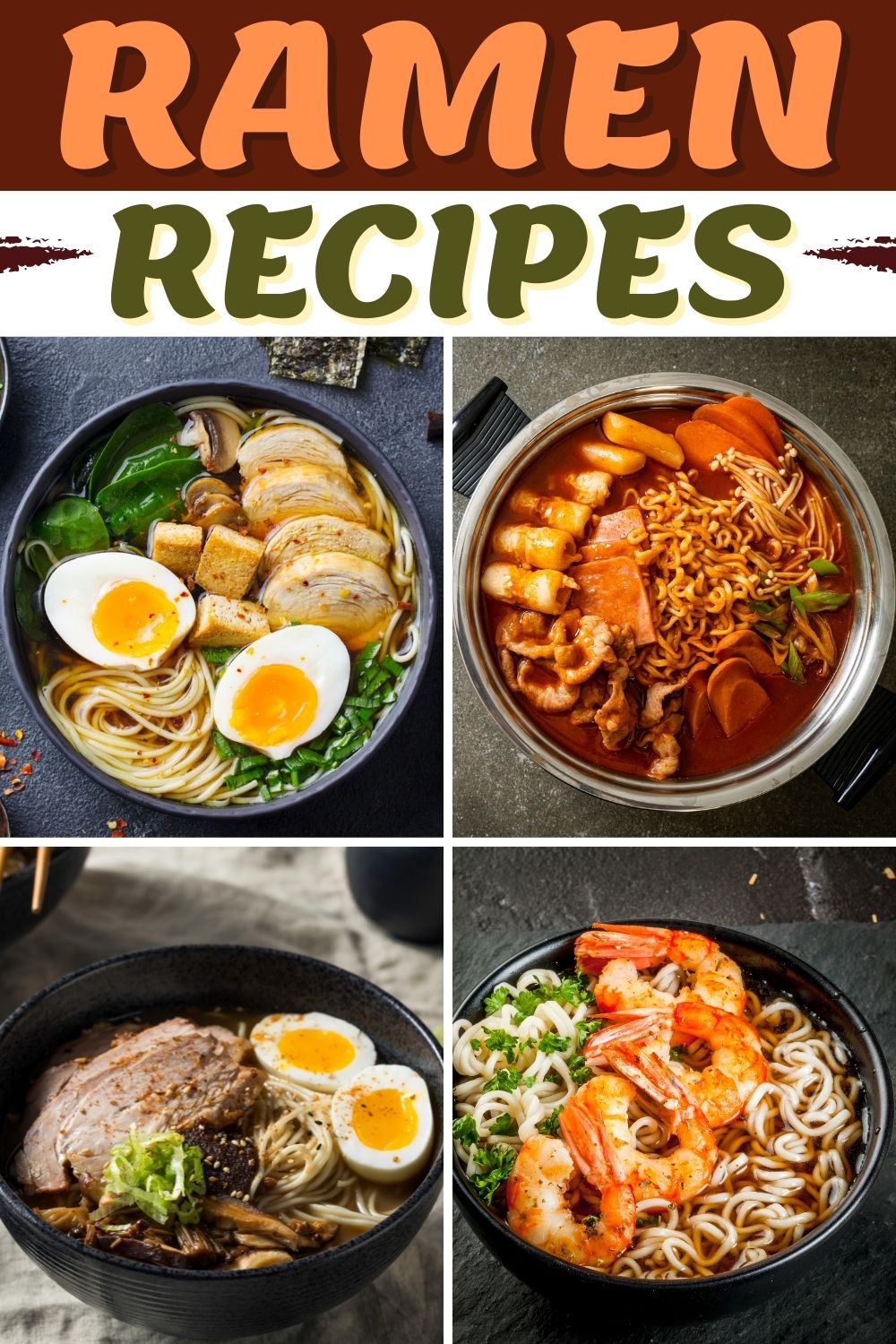 23 Easy Ramen Recipes to Put on Repeat - Insanely Good