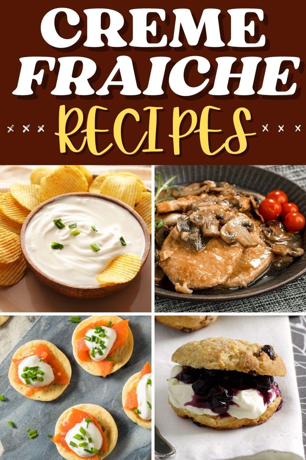 17 Creme Fraiche Recipes You’ve Got To Try - Insanely Good