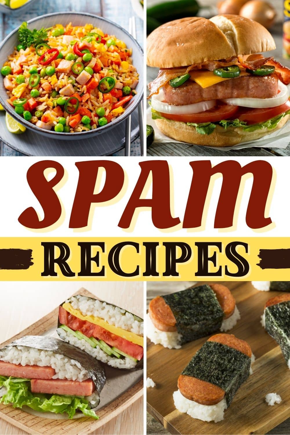 30 Easy Spam Recipes That’ll Blow Your Mind - Insanely Good