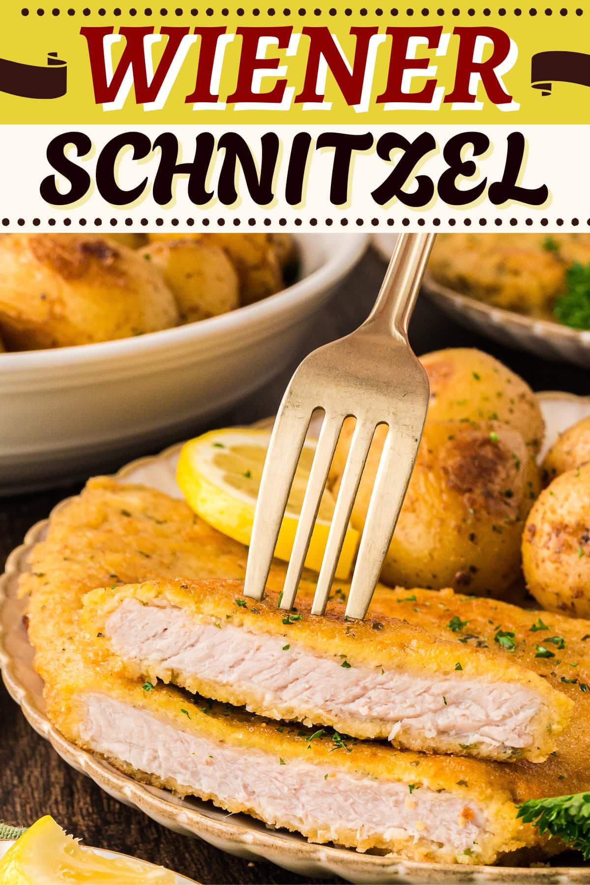 Wiener Schnitzel (Easy Recipe) - Insanely Good