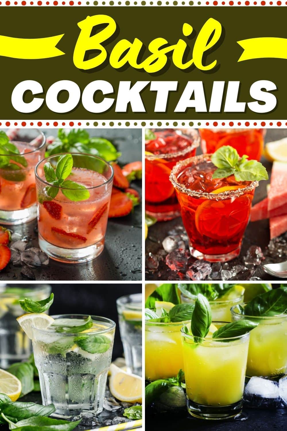 10 Basil Cocktails We Can’t Get Enough Of - Insanely Good
