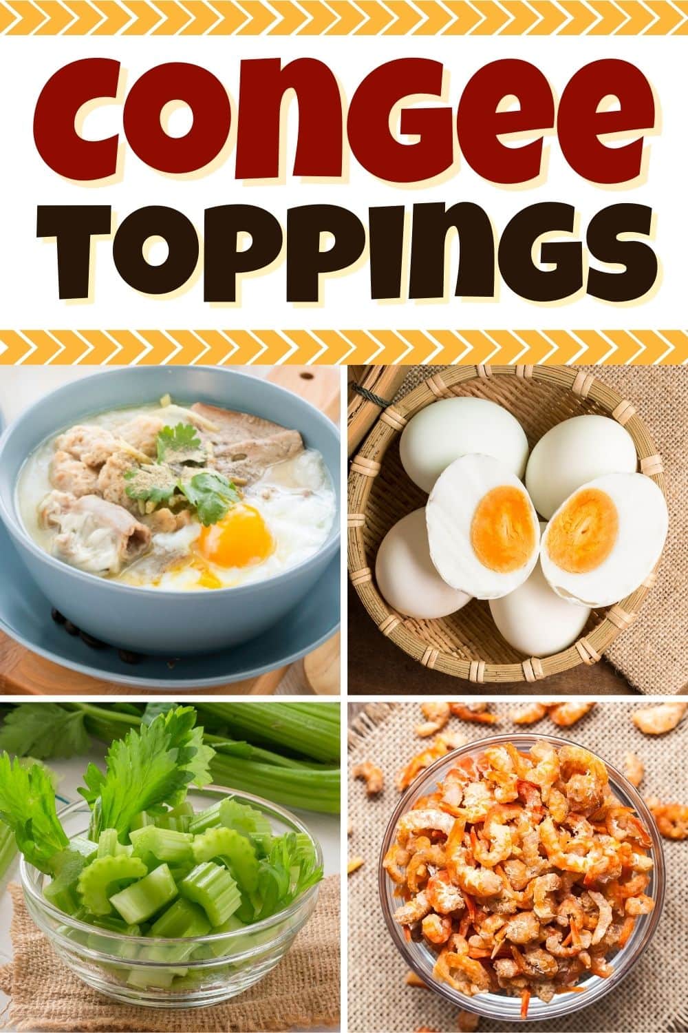 13 Best Congee Toppings and Accompaniments - Insanely Good