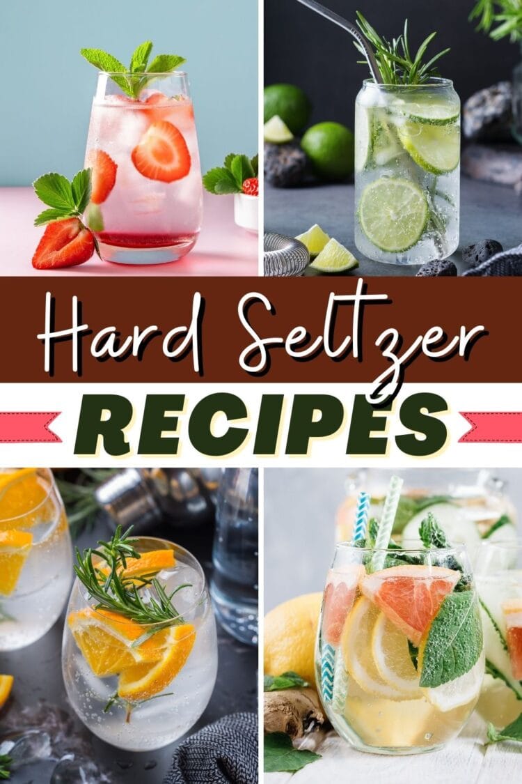 10 Hard Seltzer Recipes (+ Homemade Alcoholic Drinks) - Insanely Good