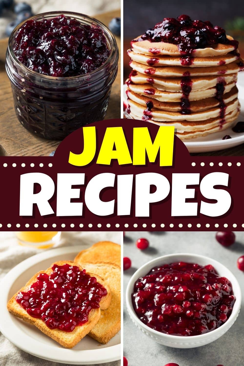 33 Homemade Jam Recipes We Can't Get Enough Of - Insanely Good