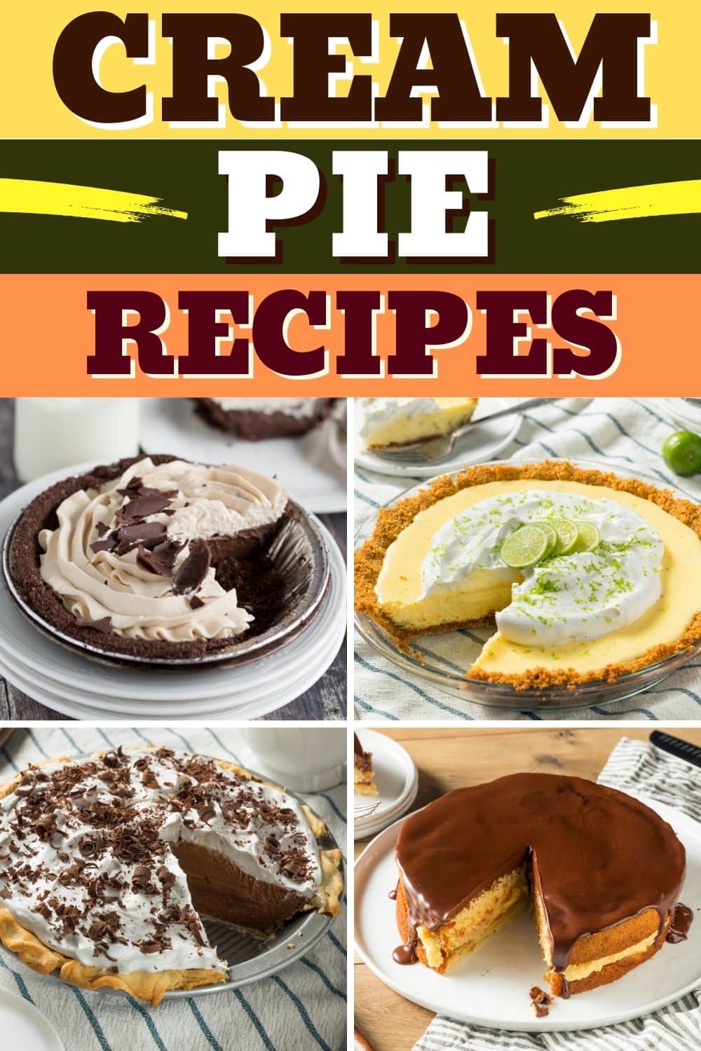 25 Easy Cream Pie Recipes Nobody Can Resist - Insanely Good