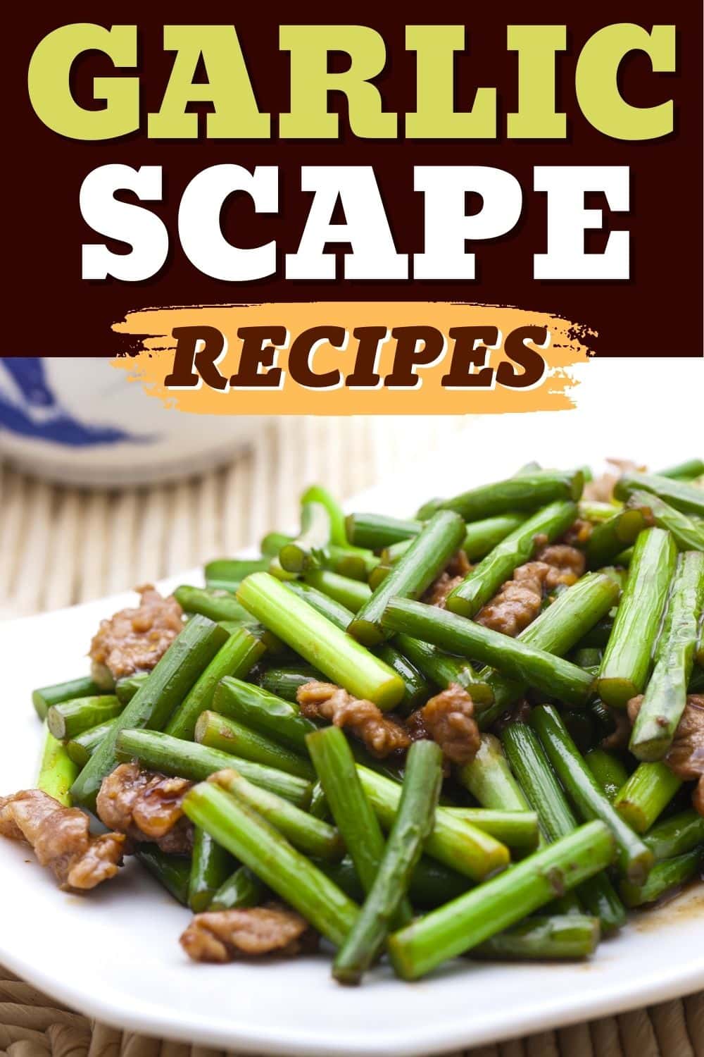 10 Best Garlic Scape Recipes - Insanely Good